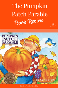 The Pumpkin Patch Parable by Liz Curtis Higgs: Book Review