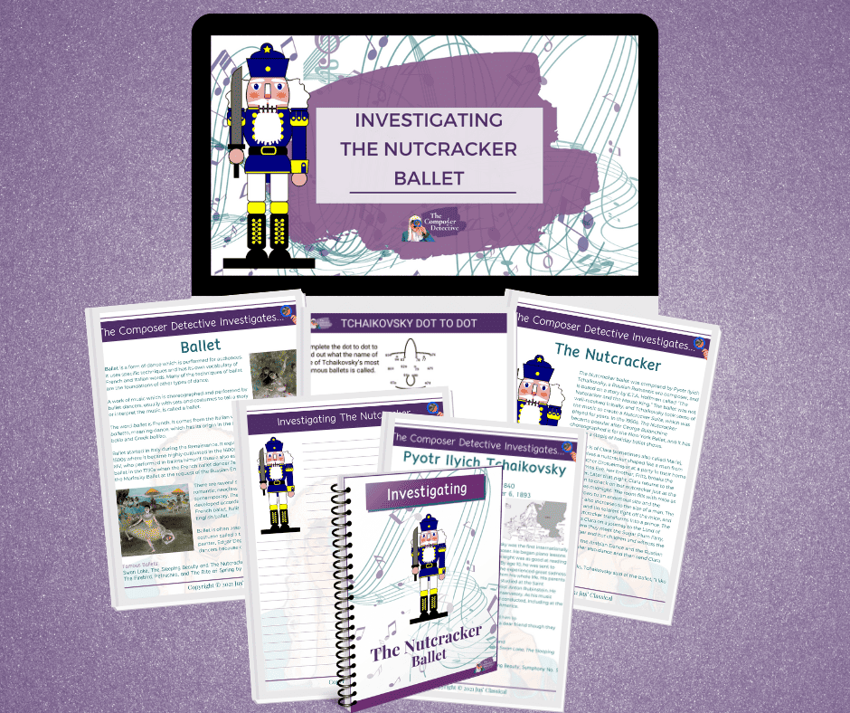 Investigating Nutcracker Ballet | Music Unit Study | Jus' Classical